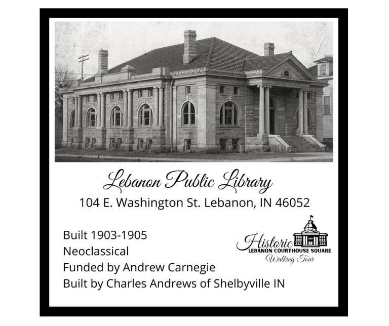Historic Walking Tour Lebanon, Indiana | Heart of Lebanon